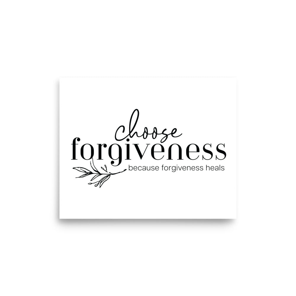 Choose Forgiveness Poster – Threads That Heal